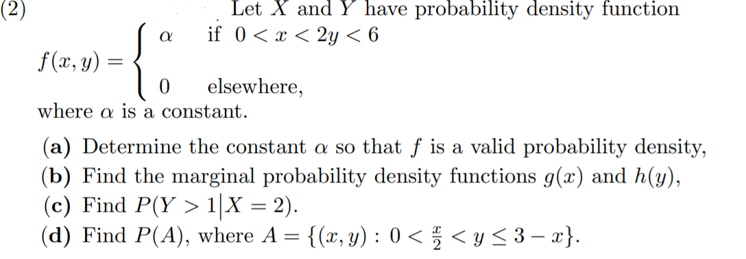 Solved α { i (2) Let X and Y have probability density | Chegg.com