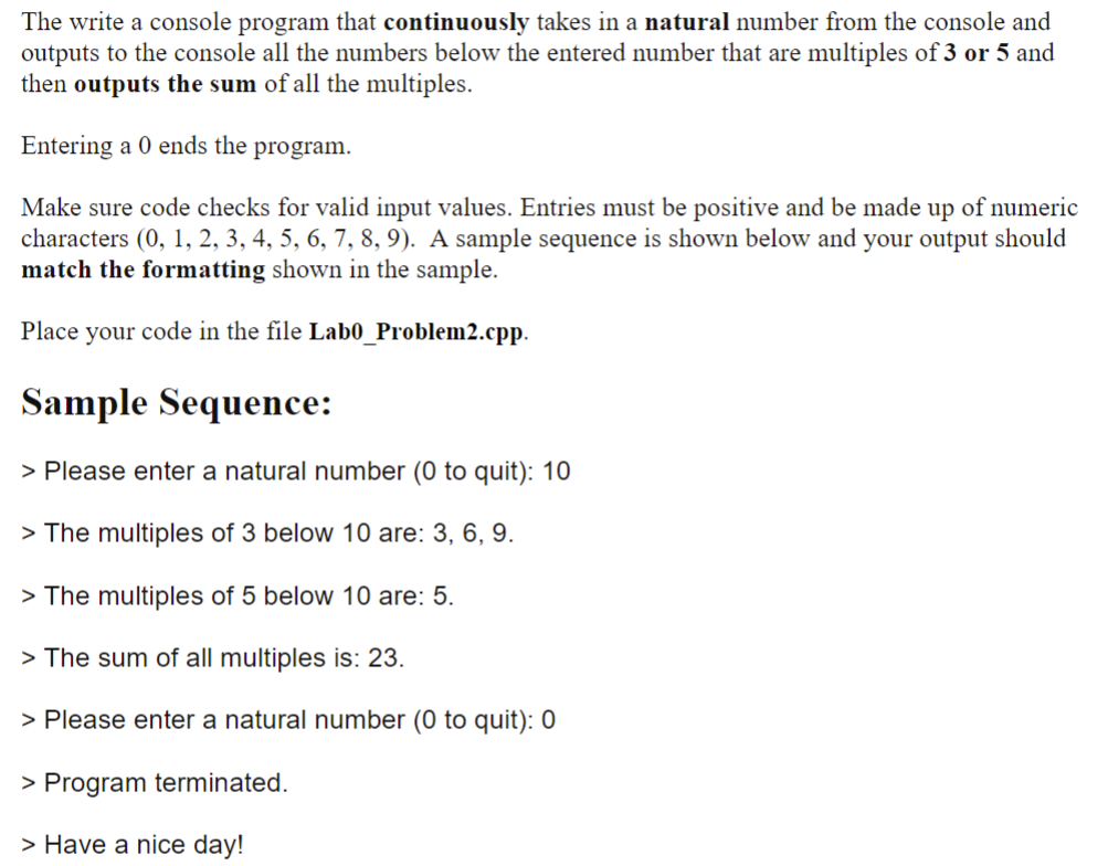 Solved The Write A Console Program That Continuously Takes 