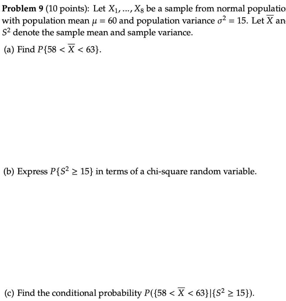 Solved Problem 9 (10 points): Let X1,…,X8 be a sample from | Chegg.com