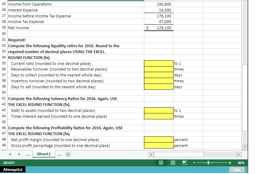 Calculating Select Ratios using Excel's ROUND and | Chegg.com
