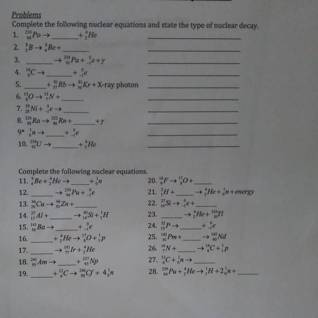 Solved Complete the following nuclear equations and state | Chegg.com