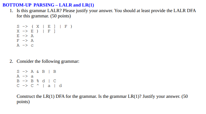 Solved BOTTOM-UP PARSING - LALR and LR(1) 1. Is this grammar | Chegg.com