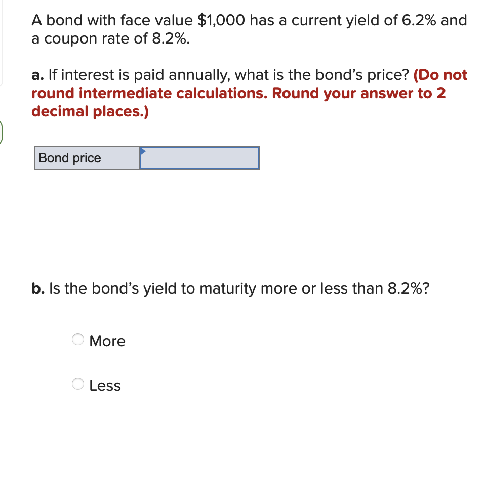 Solved A bond with face value $1,000 has a current yield of | Chegg.com