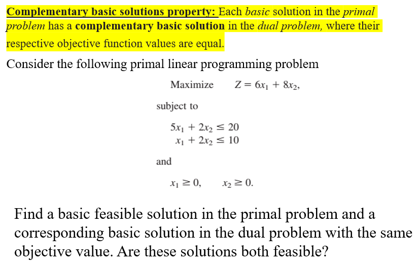 Solved Complementary basic solutions property: Each basic | Chegg.com