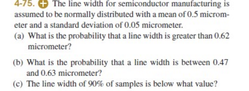 Solved 4-75. + The line width for semiconductor | Chegg.com