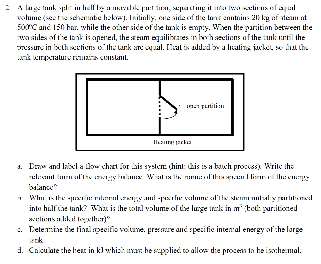 2. A large tank split in half by a movable partition, | Chegg.com