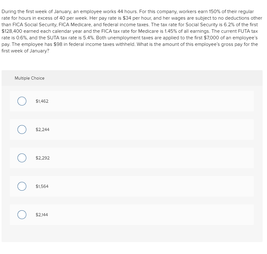 Solved During the first week of January, an employee works | Chegg.com