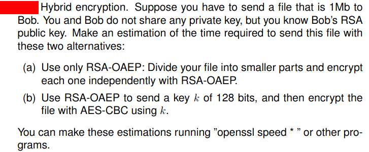 Solved Hybrid encryption. Suppose you have to send a file | Chegg.com