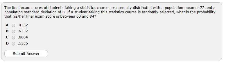 Solved The final exam scores of students taking a statistics | Chegg.com