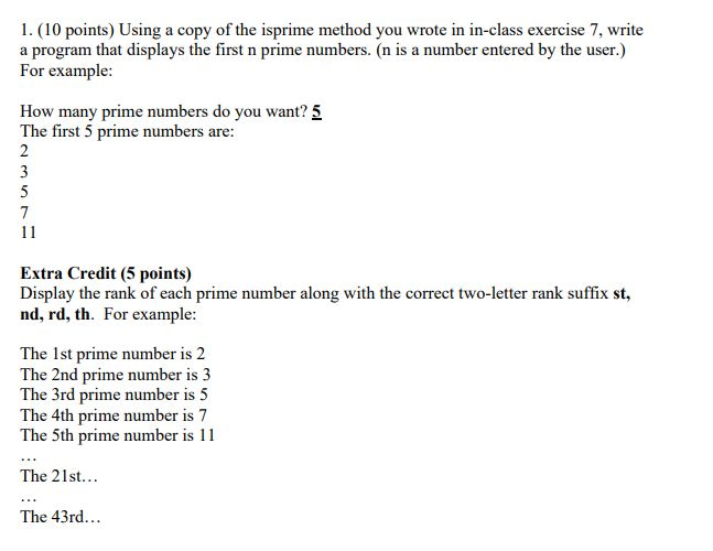 Solved 1. (10 points) Using a copy of the isprime method you | Chegg.com