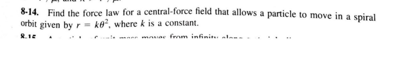 Solved 8-14. Find the force law for a central-force field | Chegg.com