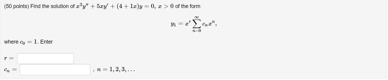 Solved (50 points) Find the solution of | Chegg.com