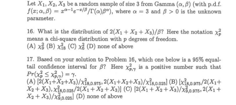 Solved Let X1,X2,X3 be a random sample of size 3 from | Chegg.com