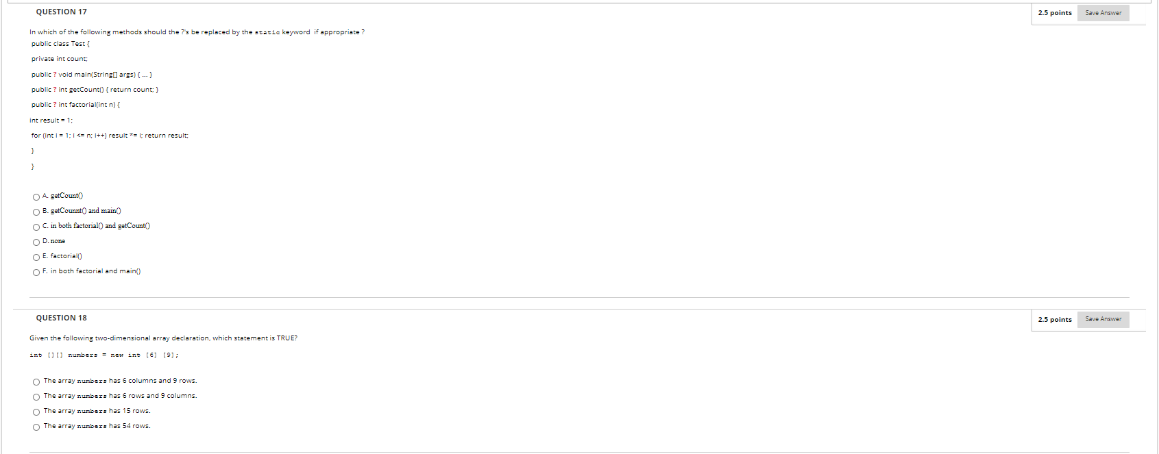 Solved QUESTION 17 2.5 points Save Answer In which of the | Chegg.com