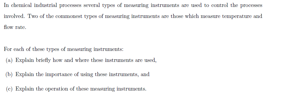 Solved In chemical industrial processes several types of | Chegg.com