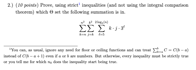 Solved 2.) (10 points) Prove, using strict 1 inequalities | Chegg.com