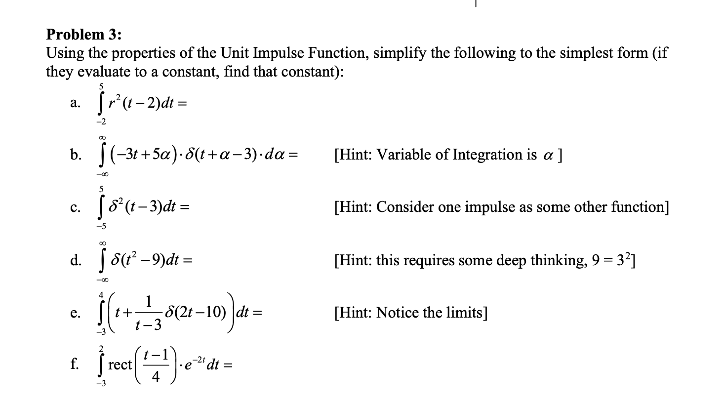 Solved Problem 3 Using The Properties Of The Unit Impulse 