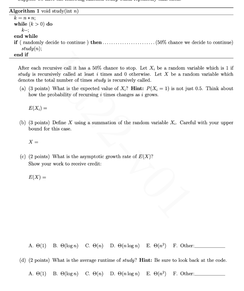 Solved \begin{tabular}{l} \hline Algorithm 1 void study ( | Chegg.com