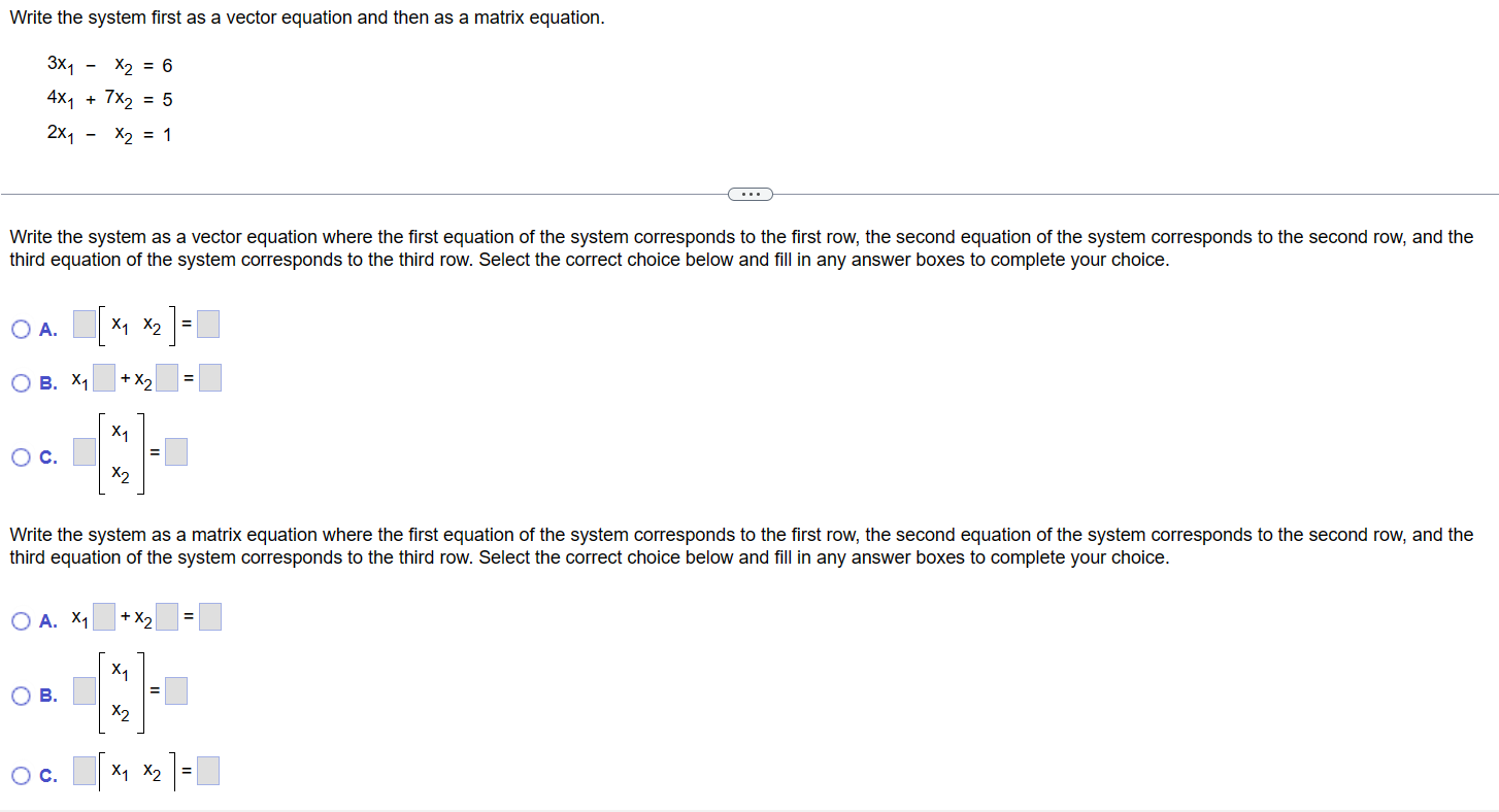 Solved Write the system first as a vector equation and then | Chegg.com