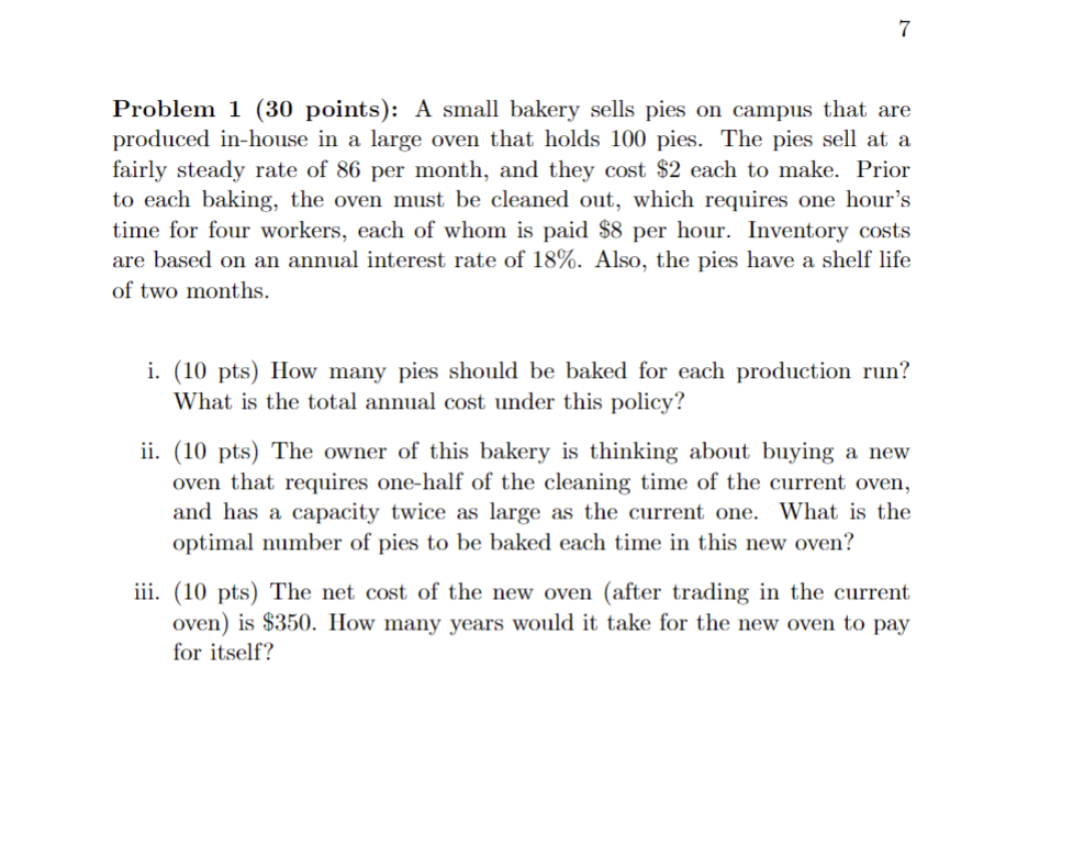 Solved Problem 1 (30 points): A small bakery sells pies on | Chegg.com