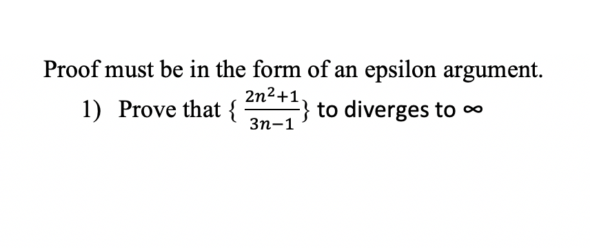Solved Proof must be in the form of an epsilon argument. 1) | Chegg.com