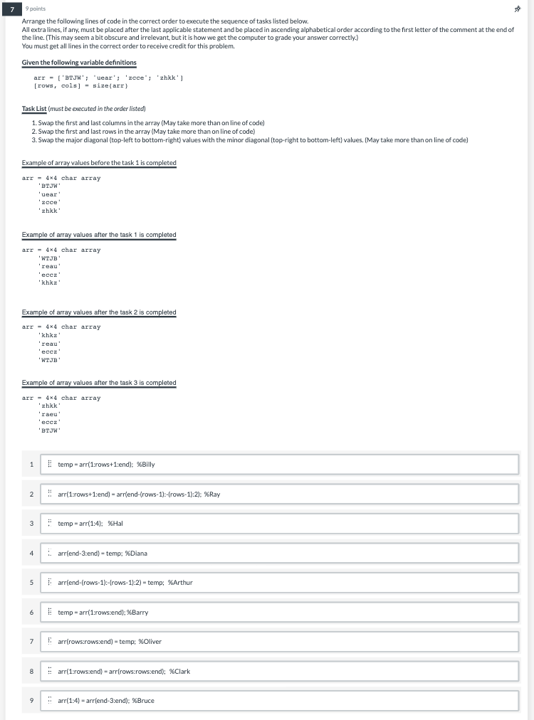 Solved 8 9 points $ Arrange the following lines of code in | Chegg.com