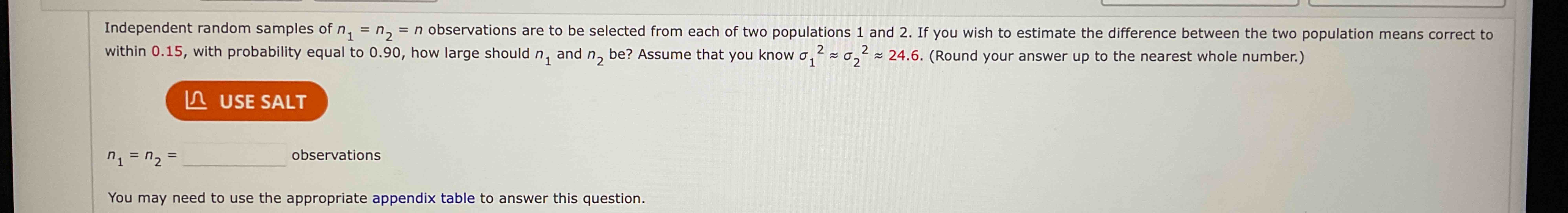 Solved Independent random samples of n1=n2=n ﻿observations | Chegg.com
