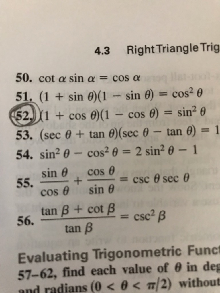 Solved 4.3 Right Triangle Trig 50. cot α sin α cos α cos2 θ | Chegg.com