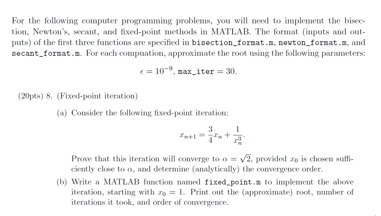 Solved For the following computer programming problems, you | Chegg.com