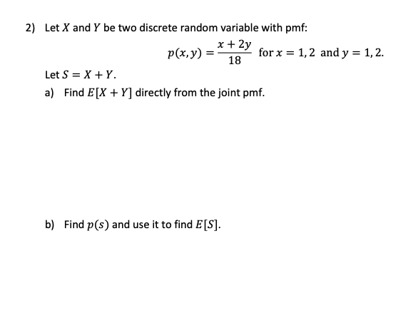 Solved 2) Let X and Y be two discrete random variable with | Chegg.com