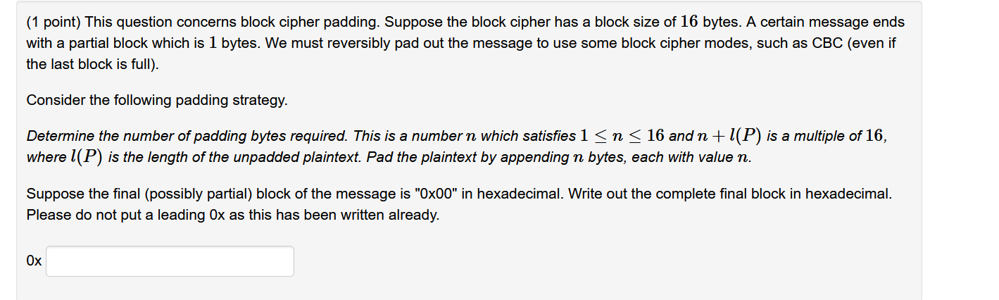 (1 point) This question concerns block cipher | Chegg.com