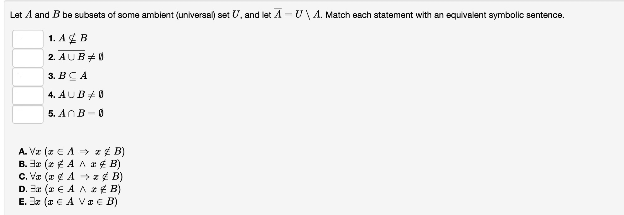 Solved Let A and B be subsets of some ambient (universal) | Chegg.com