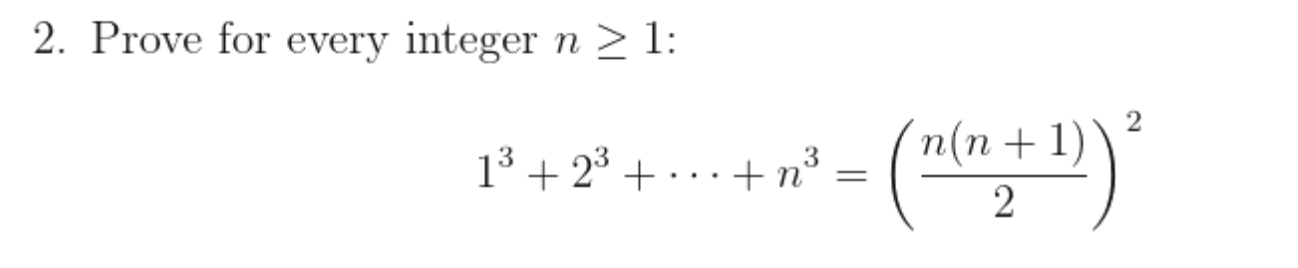Solved 2. Prove for every integer n≥1 : | Chegg.com