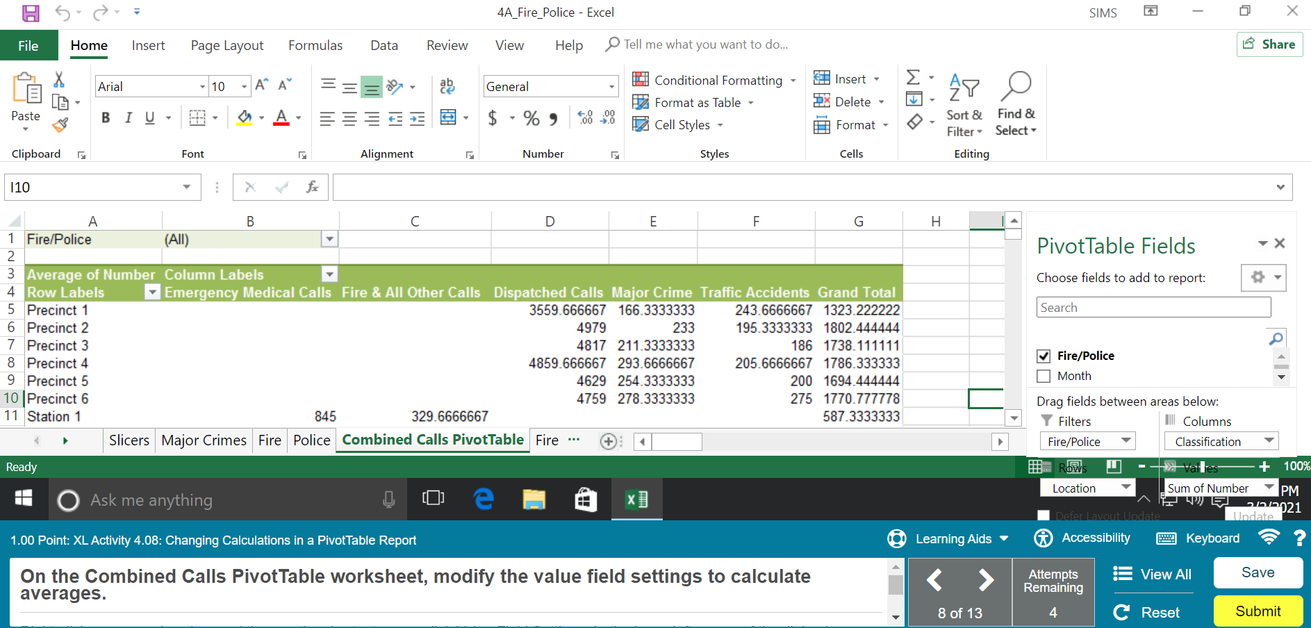 4A_Fire_Police - Excel SIMS - File Home Insert Page | Chegg.com