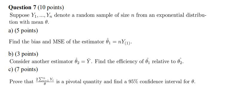 Solved Ouestion 7 (10 points)Suppose Y..... y denote a | Chegg.com