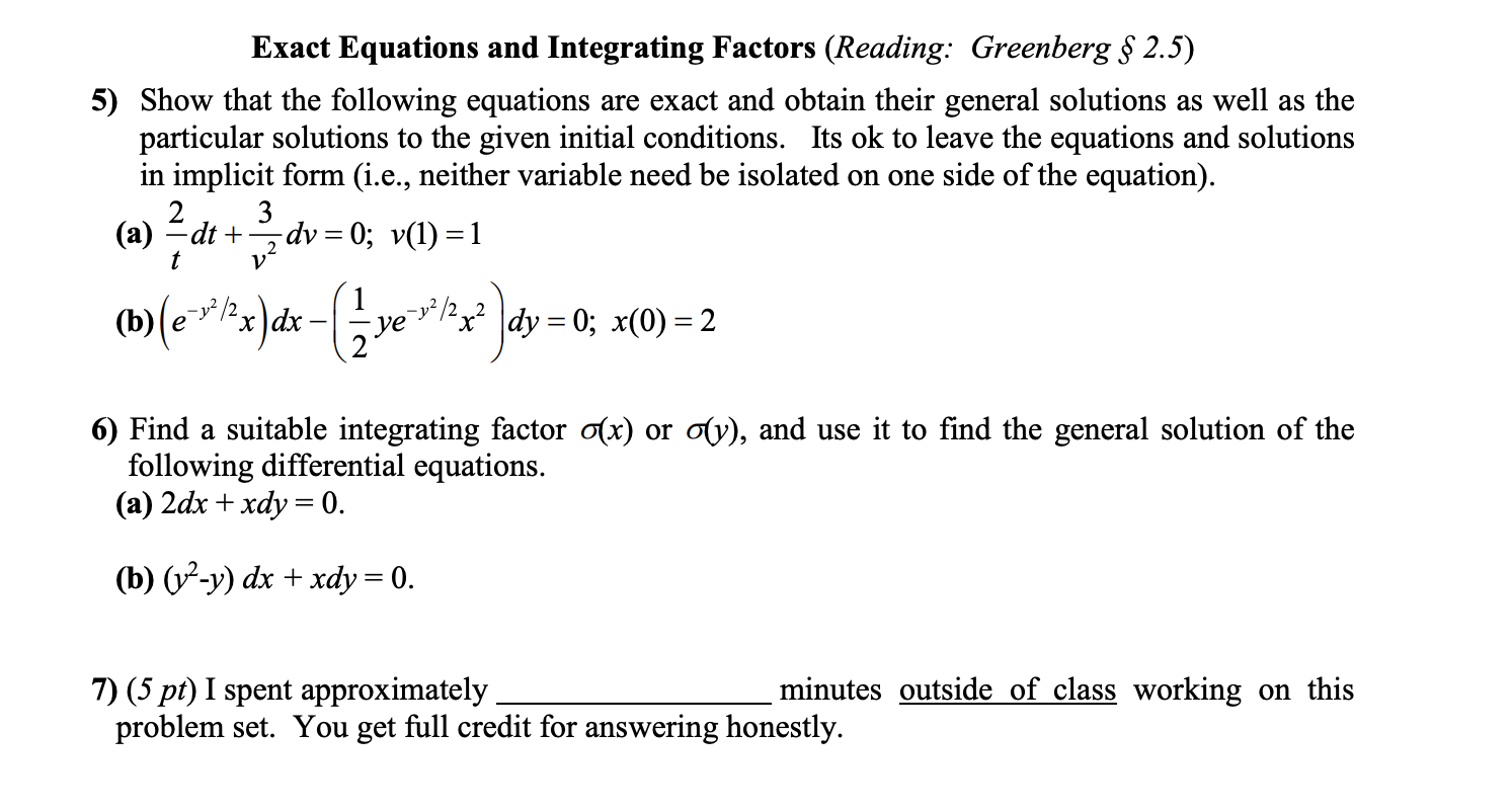 Solved 5) Show that the following equations are exact and | Chegg.com