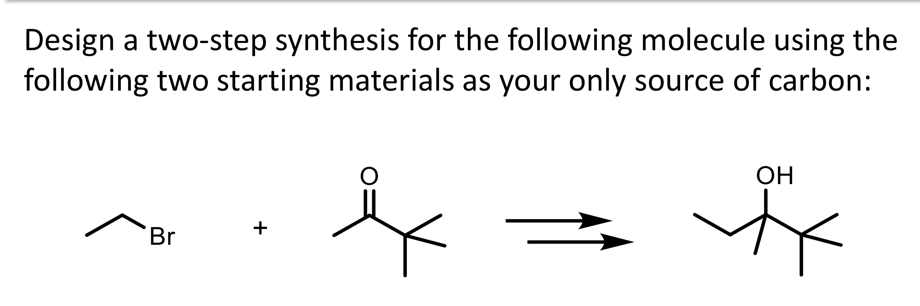 Solved Design a two-step synthesis for the following | Chegg.com