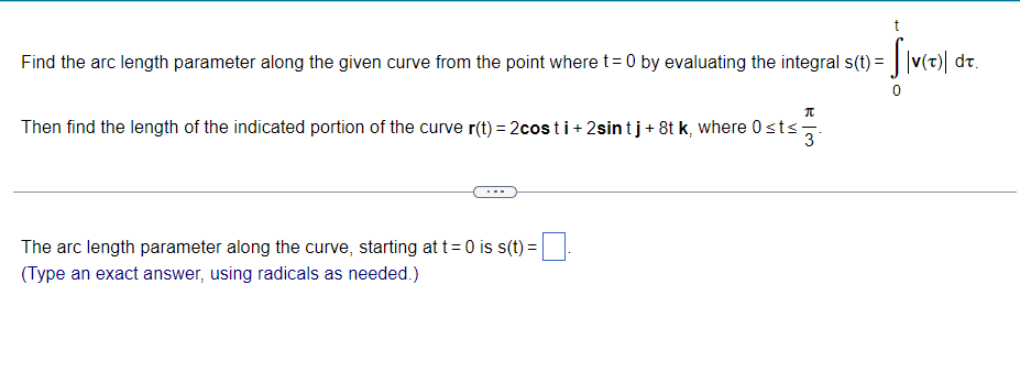 Solved t Find the arc length parameter along the given curve | Chegg.com