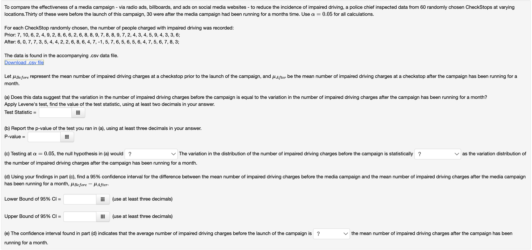 Solved To compare the effectiveness of a media campaign - | Chegg.com