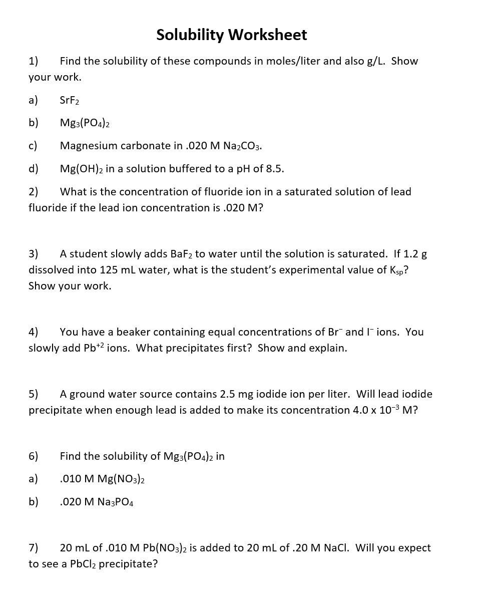 Solved Solubility Worksheet 1) Find the solubility of these | Chegg.com