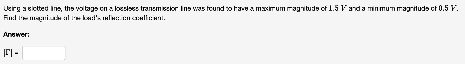 Solved Using a slotted line, the voltage on a lossless | Chegg.com