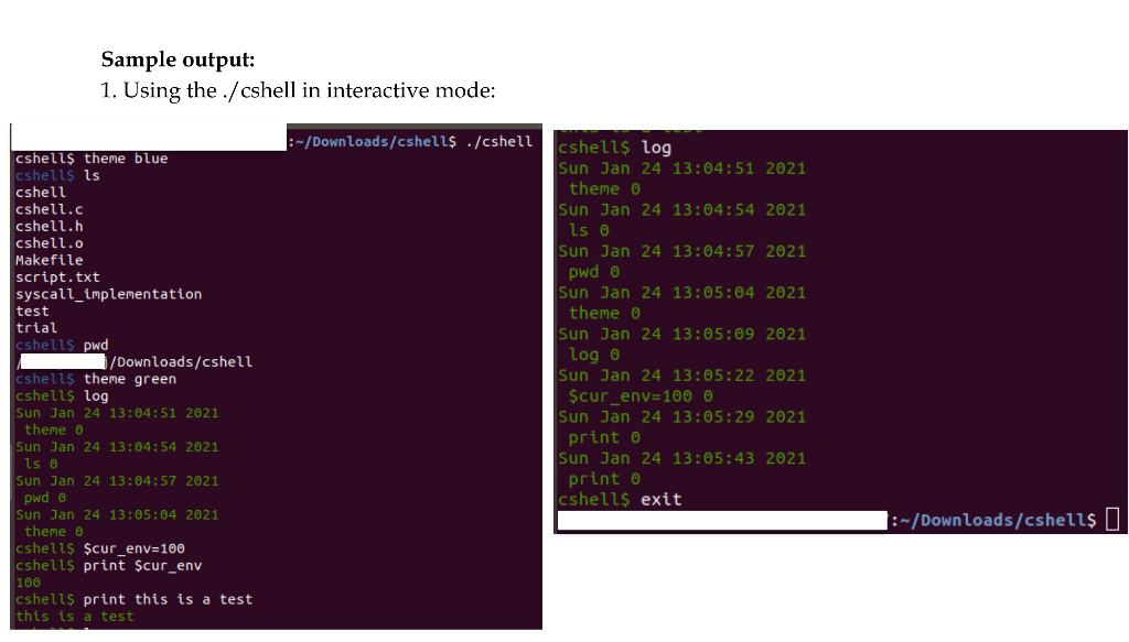 Solved You will develop a command-line interpreter or shell | Chegg.com