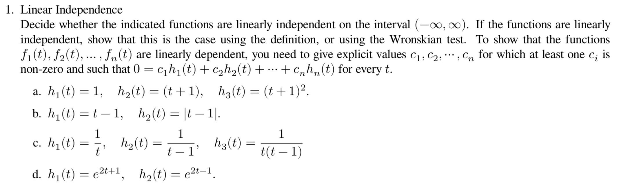 Solved Linear Independence Decide whether the indicated | Chegg.com