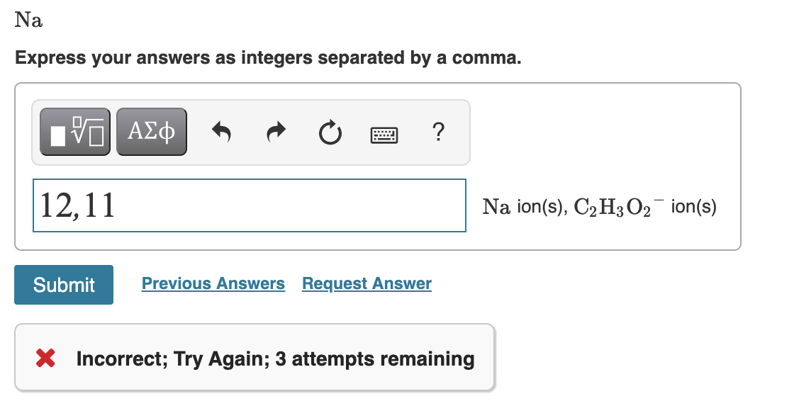 Solved Give the number of each type of ion present in each | Chegg.com