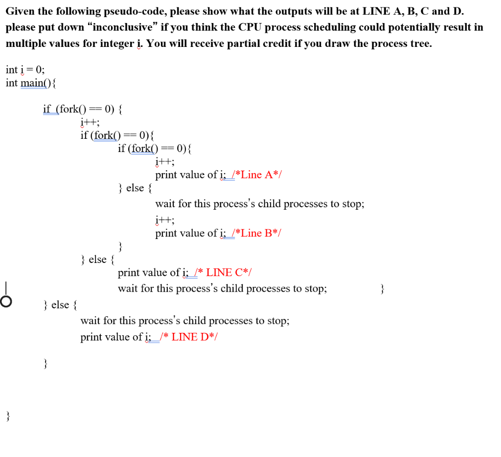 Given the following pseudo-code, please show what the | Chegg.com