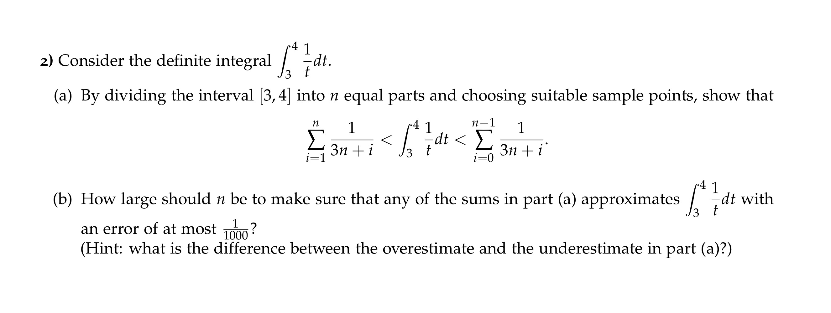 Solved 2) Consider the definite integral (* dt. (a) By | Chegg.com