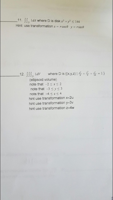 Solved integral integral_D 1dA where D is disk x^2 + y^2 | Chegg.com