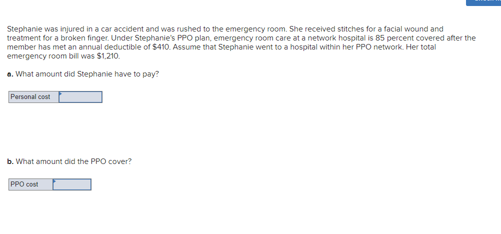 Solved Stephanie was injured in a car accident and was | Chegg.com