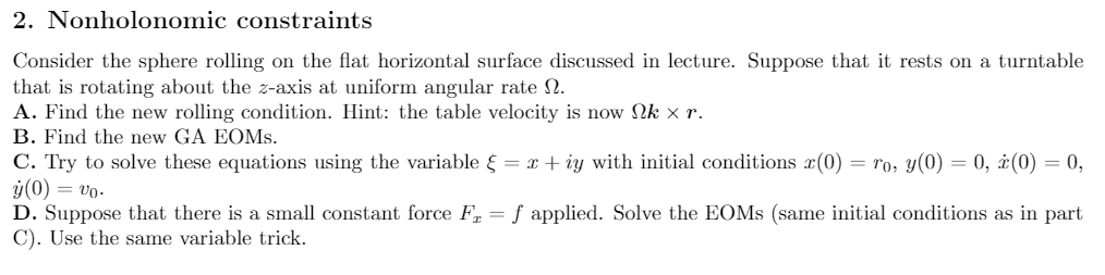 2. Nonholonomic constraints Consider the sphere | Chegg.com