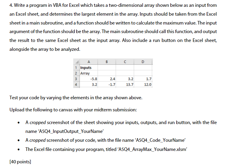 Solved 4. Write a program in VBA for Excel which takes a | Chegg.com